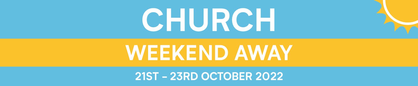 Church Weekend Away - All Nations Christian Centre